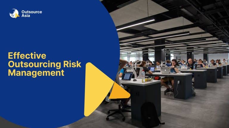 Effective Outsourcing Risk Management – Outsource Asia