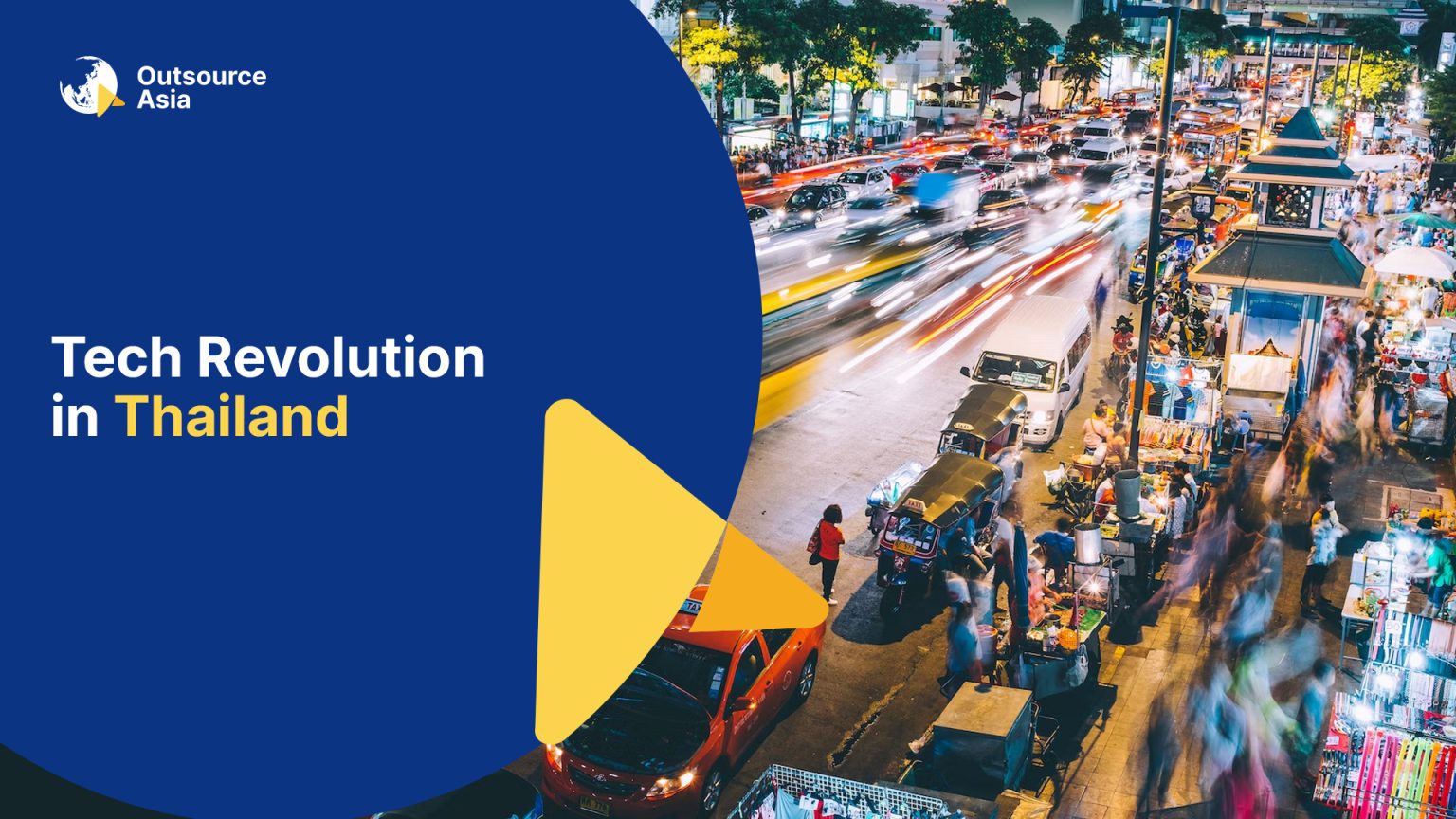 Tech Revolution in Thailand - Outsource Asia